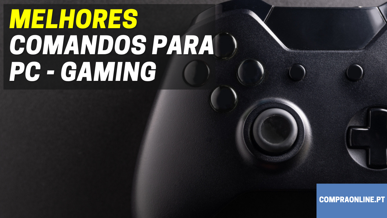 Melhores Comandos para PC | Gaming